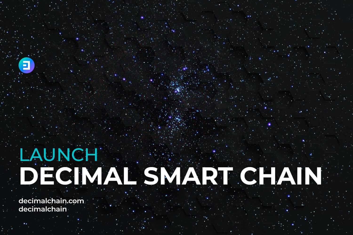 Launch of Decimal Smart Chain