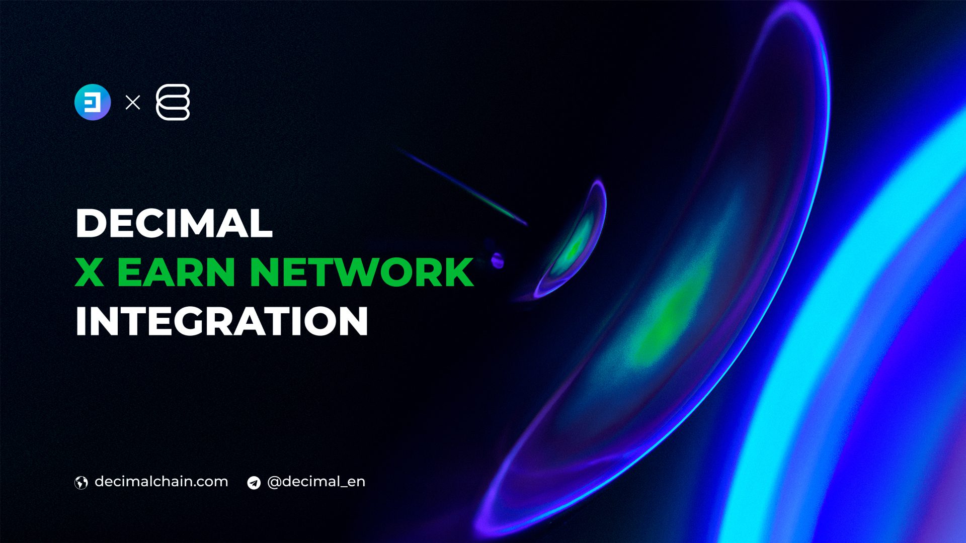 Blockchain news: Decimal x Earn Network