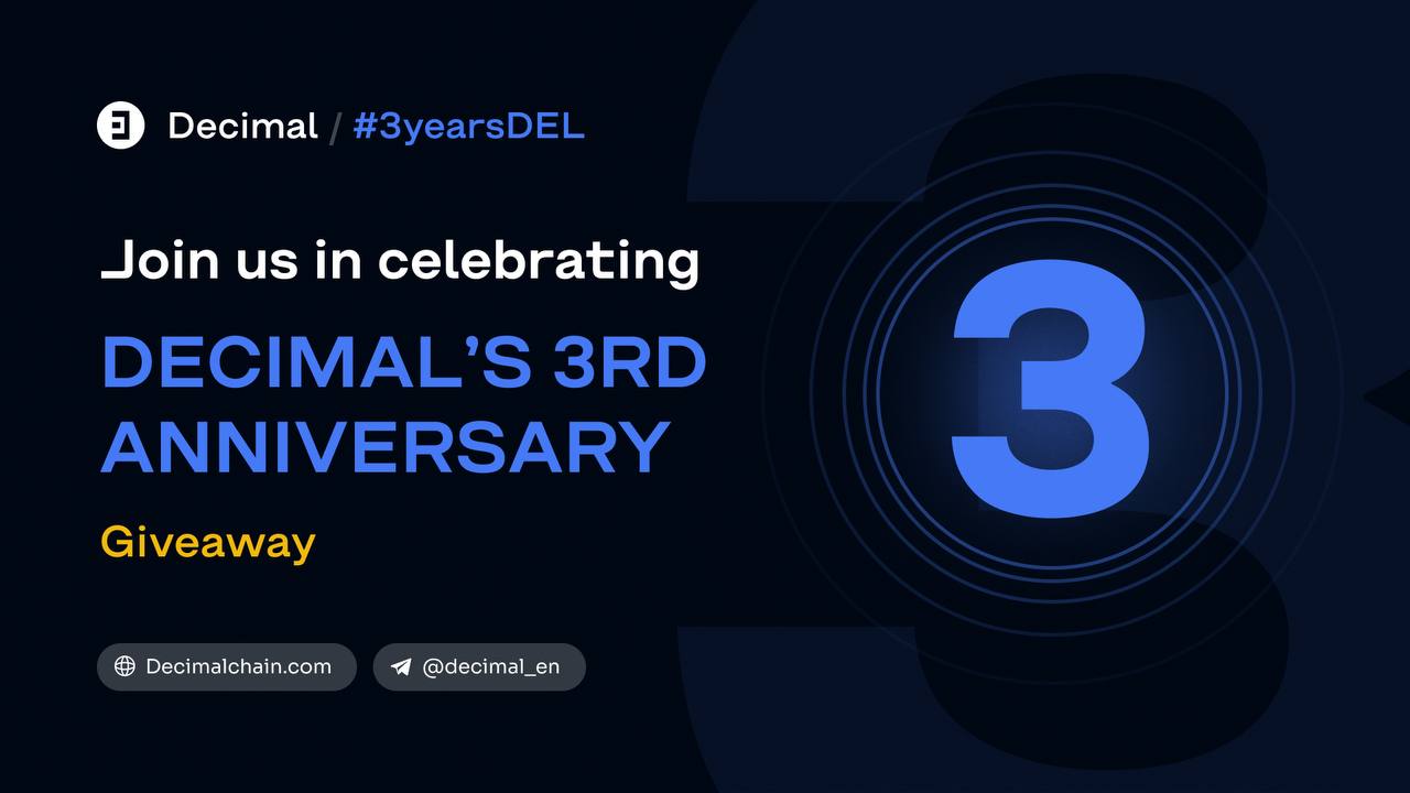 Blockchain news: Join us in celebrating DECIMAL'S 3RD ANNIVERSARY