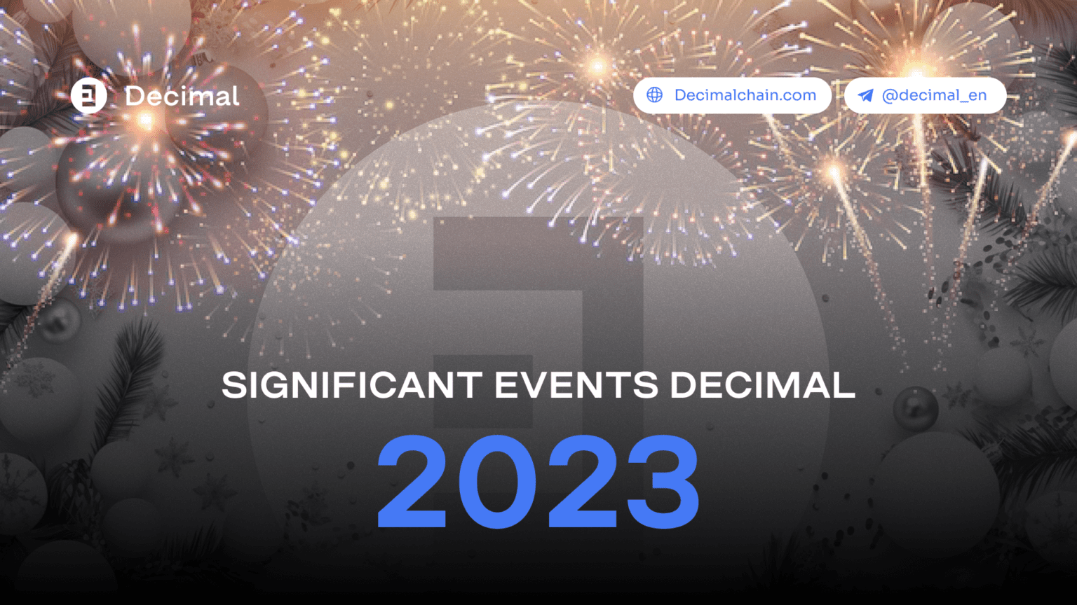 Blockchain news: Decimal Digest. 2023 results.